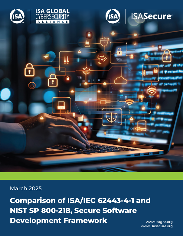 New Resource: Comparison of ISA/IEC 62443-4-1 and NIST SP 800-218, Secure Software Development ...